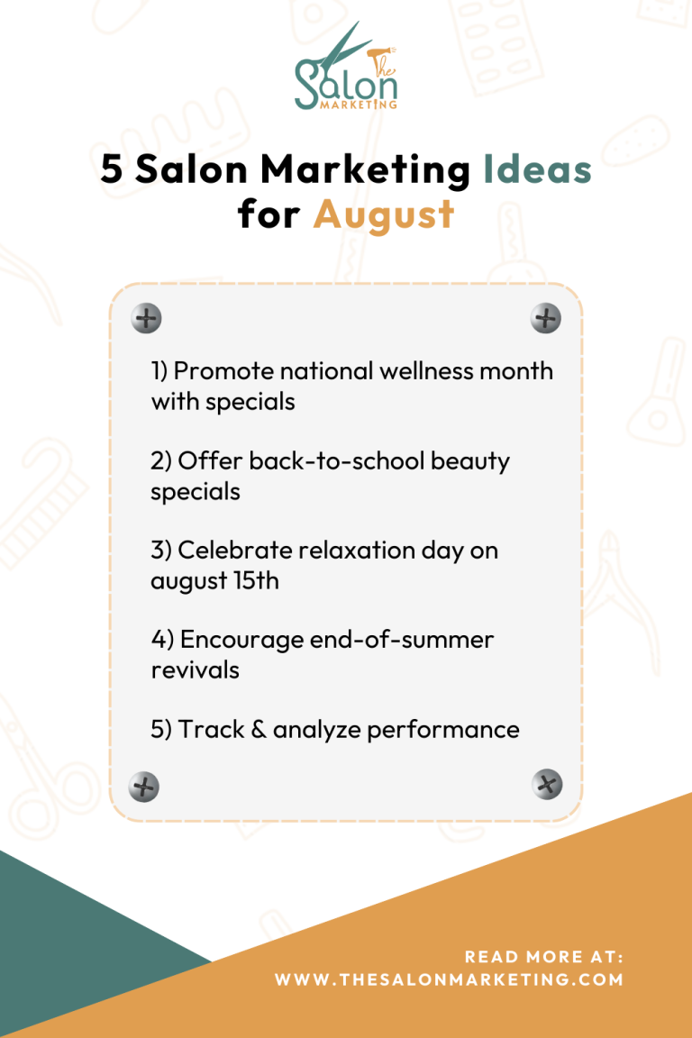 5 Creative Salon Marketing Ideas for August